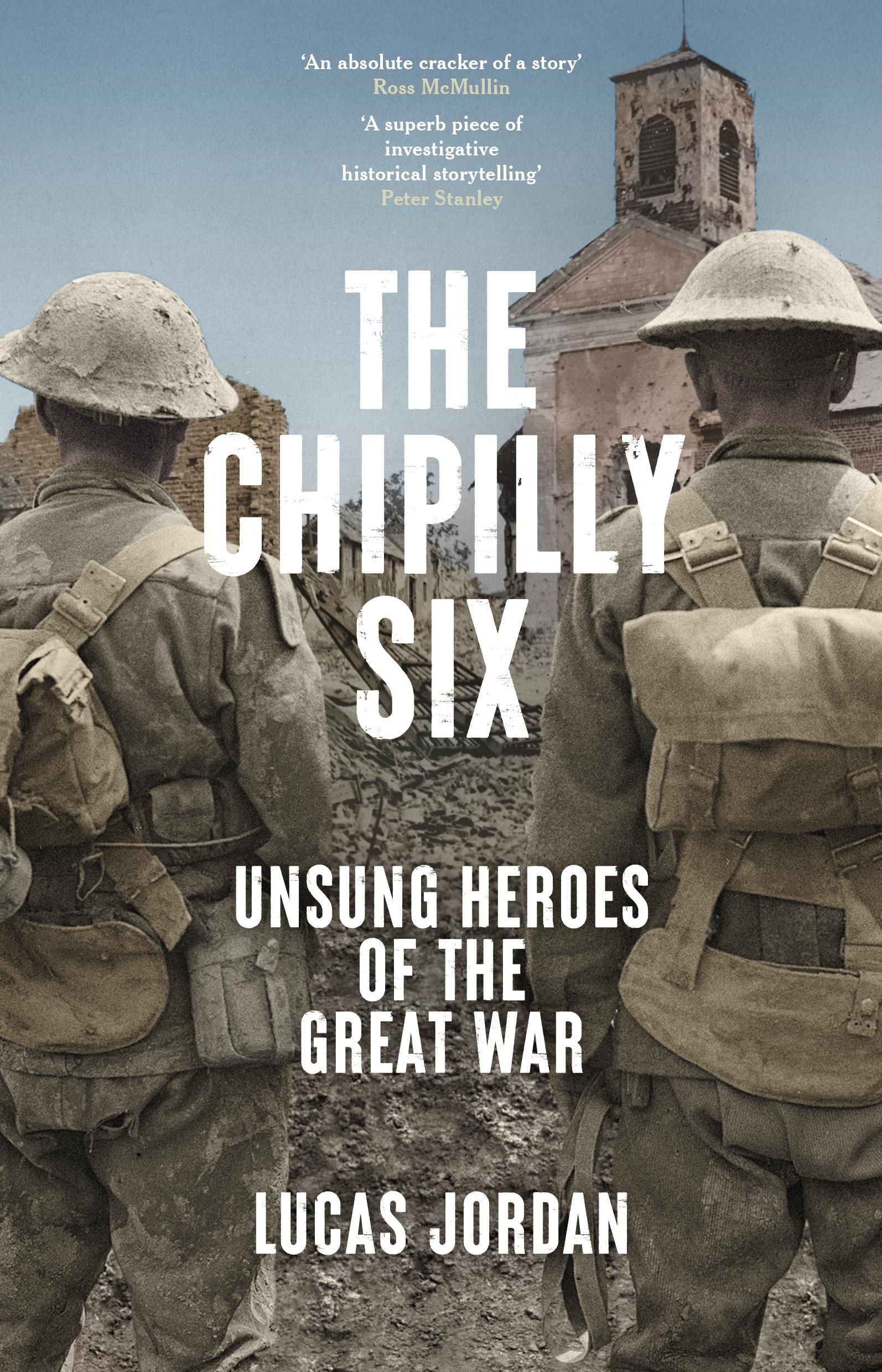 The Chipilly Six: Unsung heroes of the Great War | PS News