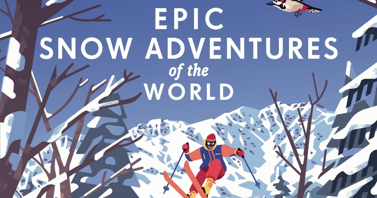 Lonely Planet’s Epic Snow Adventures of the World | PS News